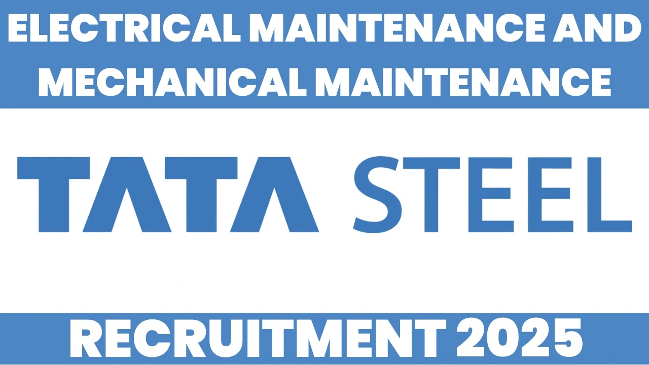 Tata Steel Vacancy 2025 - Age Limit, Salary, Selection Process | Govt ...